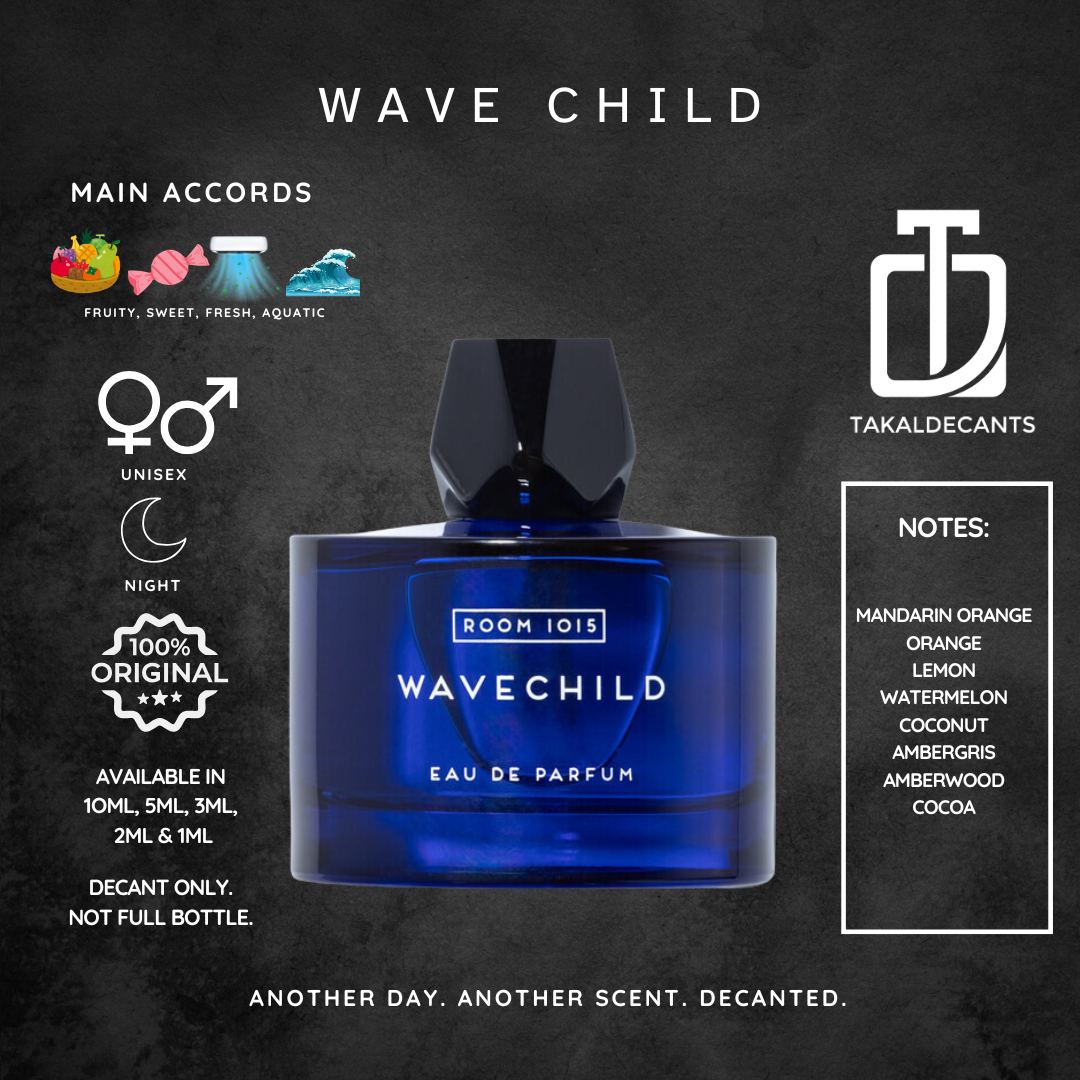 Wavechild – TakalDecants